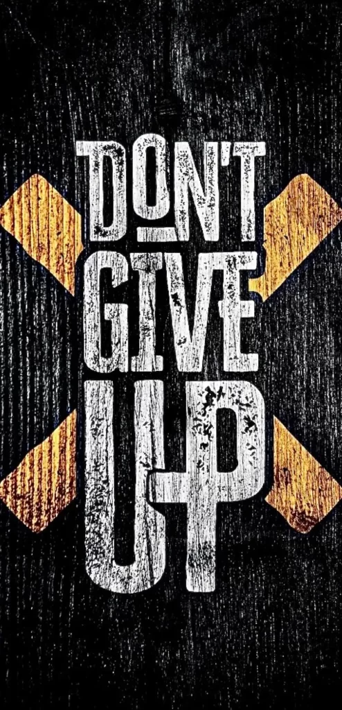 12-Don't Give Up Poster - Coaster House